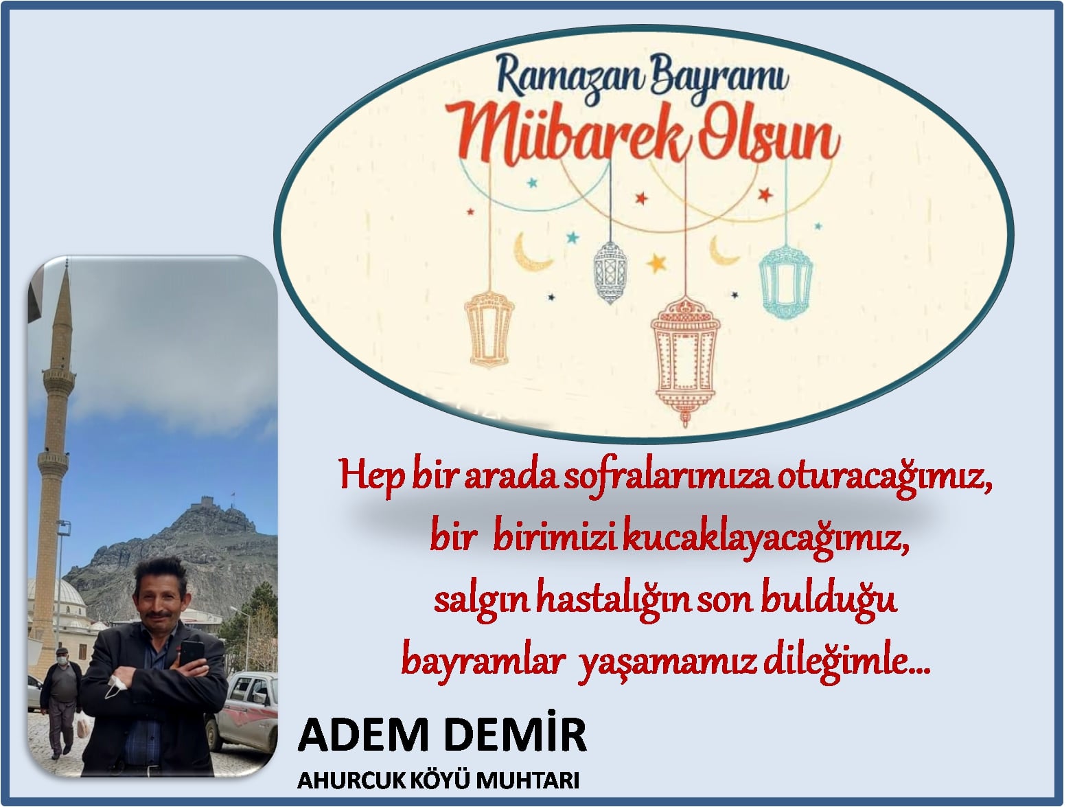 Şebinkarahisar Ajans | Ahurcuk Köyü Muhtarı Adem Demir bayram mesajı ...
